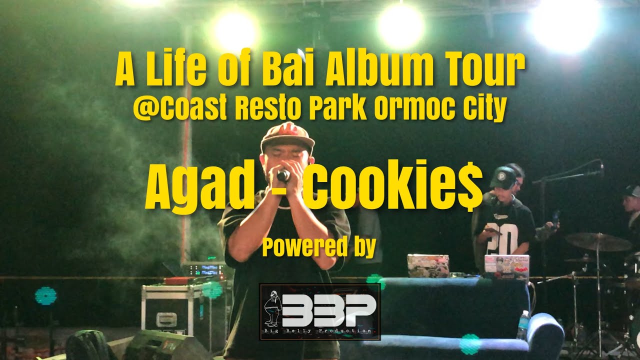 A Life of Bai Album Tour Ormoc City Agad - Cookie$ - YouTube