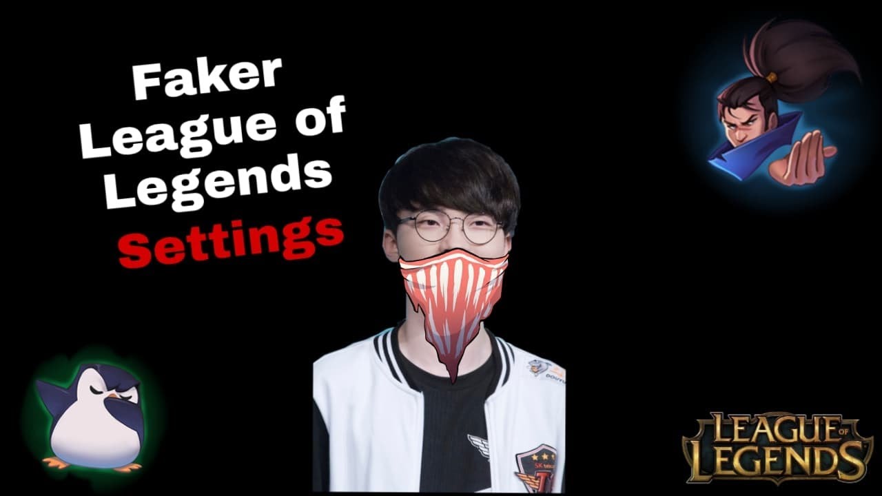 Faker League of Legends Settings - YouTube