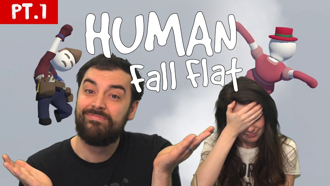 Being floppy drunk people in Human Fall Flat (pt.1) - YouTube