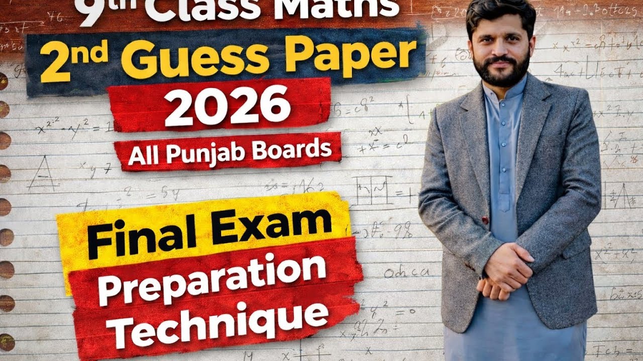 9th Class Maths 2nd Guess Paper 2026 for all Punjab boars| Final Exam ...