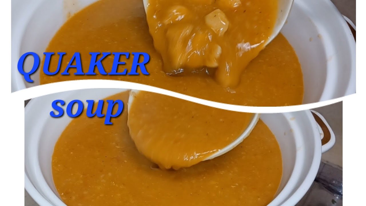 Quaker oats soup recipe/with chicken የ ኩዌከር ሾርባ አሰራር በዶሮ - YouTube