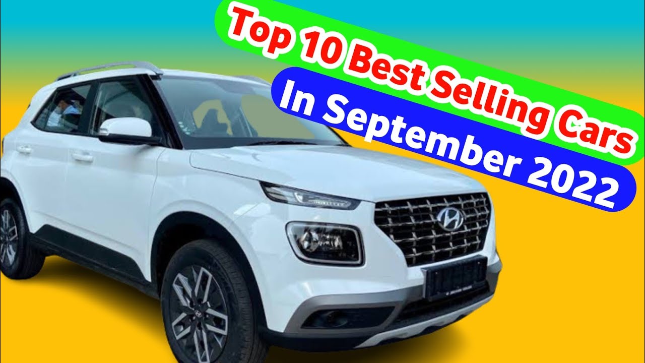 Top selling car in September 2022 | top 10 selling cars in september ...