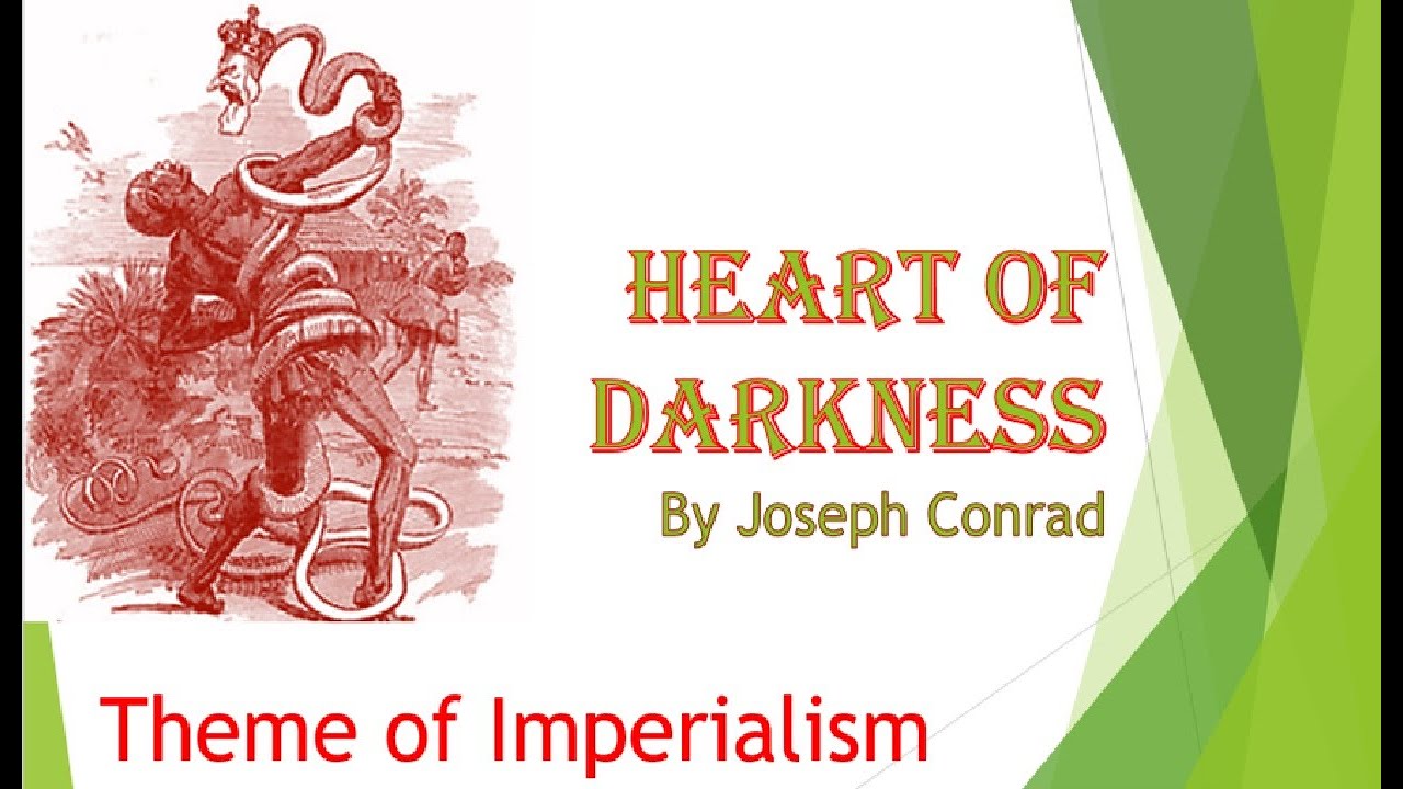 Heart of Darkness_Joseph Conrad_Theme of Imperialism_Part 2 - YouTube