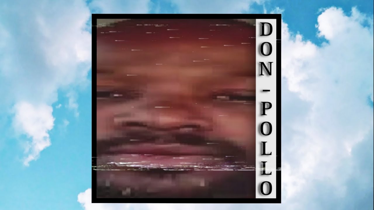 don pollo ahh song kslv - YouTube