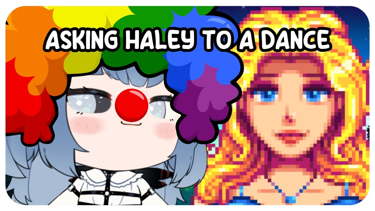 【Stardew Valley】Asking Haley to dance with me | 3 - YouTube