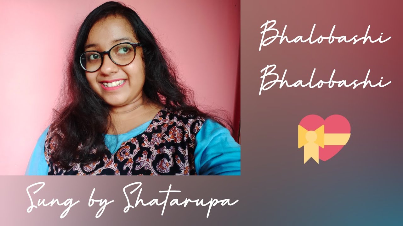 ভালোবাসি ভালোবাসি || Bhalobashi Bhalobashi - YouTube
