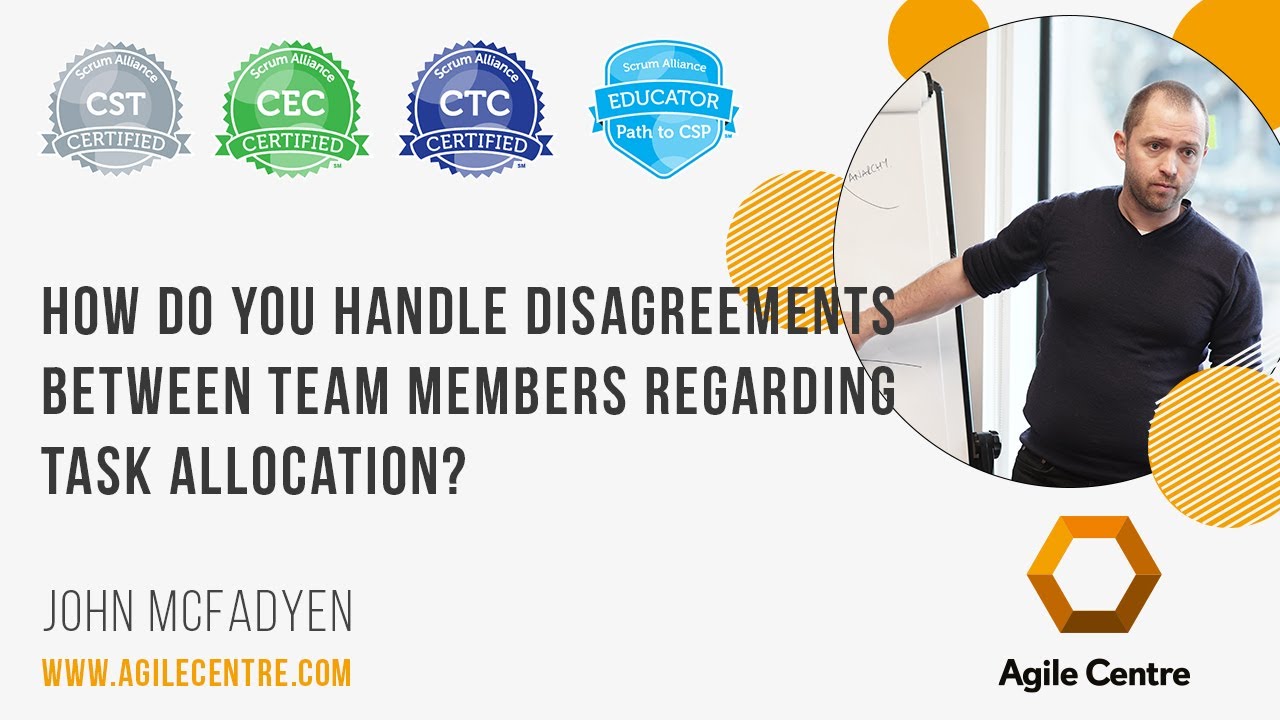 How do you handle disagreements between team members regarding task ...