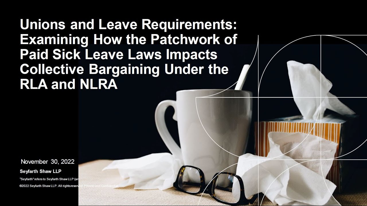 State of Unions and Leave Requirements: Examining How the Patchwork of ...