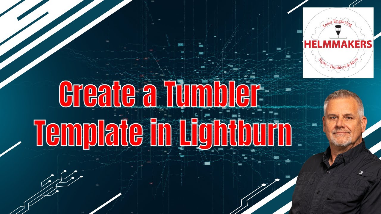 How to make a Tumbler Template in Lightburn - YouTube