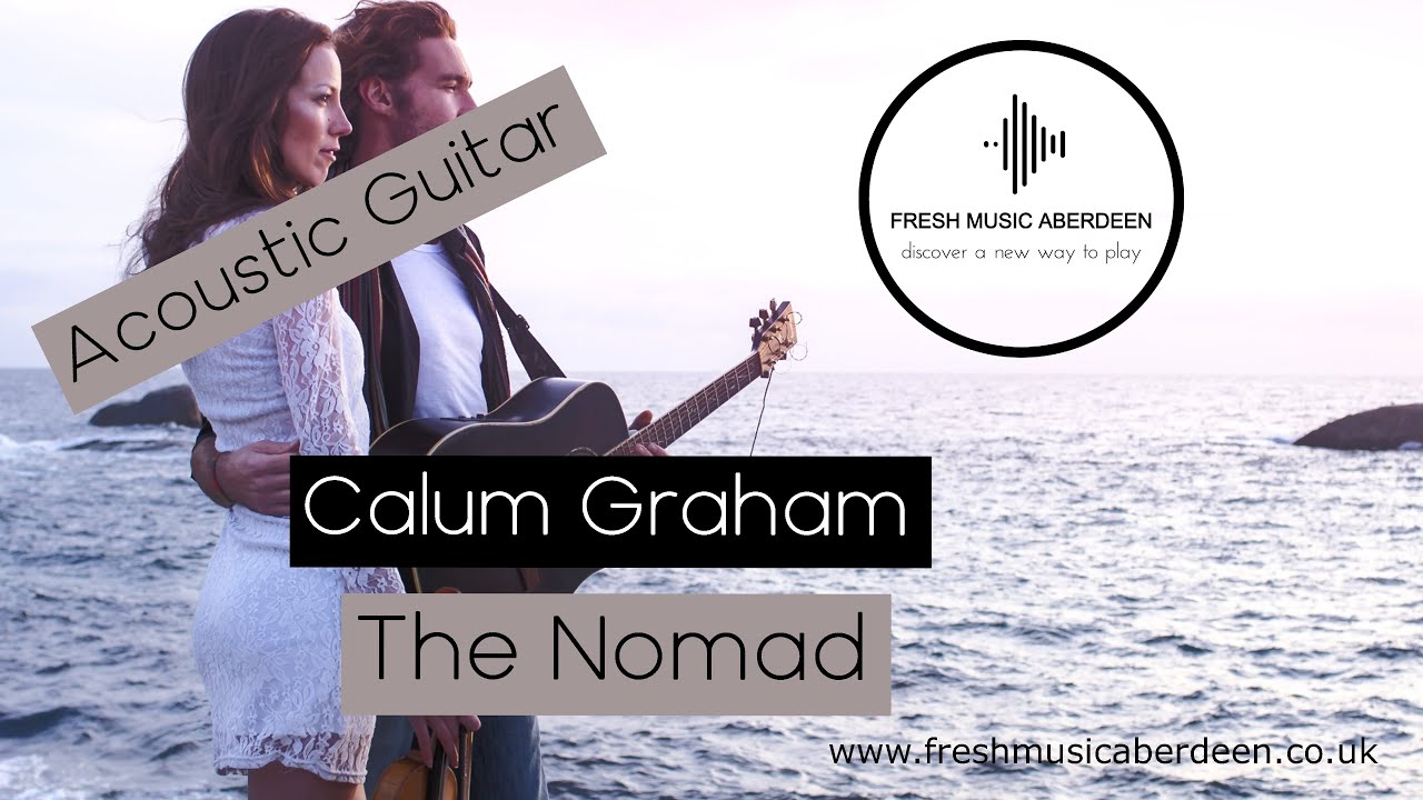 Calum Graham - The Nomad || Guitar Play Along TAB - YouTube