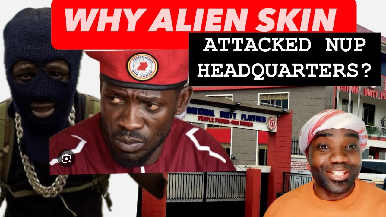 Why Alien Skin singer Attacked NUP Headquarters #currentaffairs #duet # ...