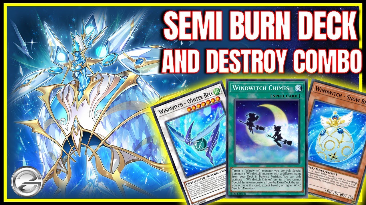 Windwitch Deck with Hidden Semi Burn Engine! Total Annoyance Combo | Yu ...