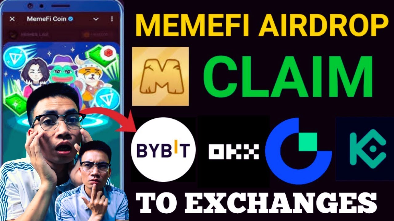 Cập Nhật Về Tình Hình Airdrop Của Dự Án MemeFi #memefi - YouTube