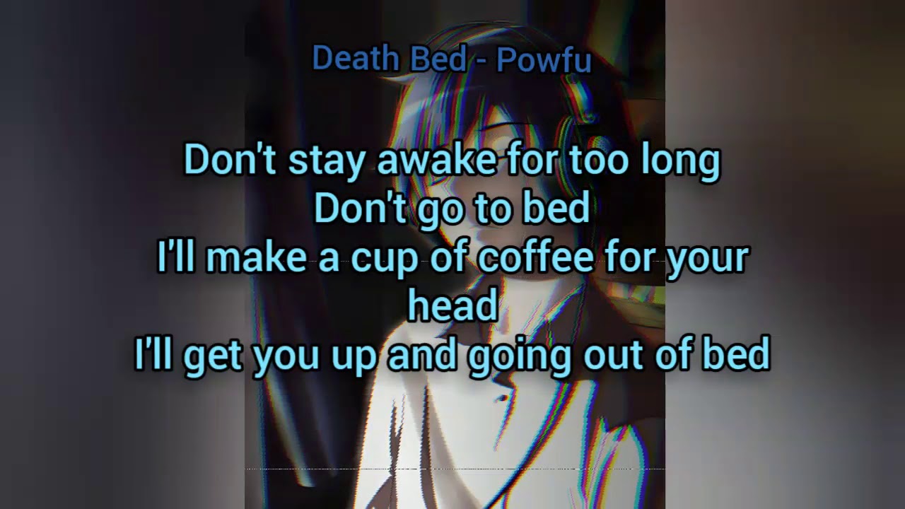 Powfu - Death Bed (Lyrics) Feat. beabadoobee - YouTube