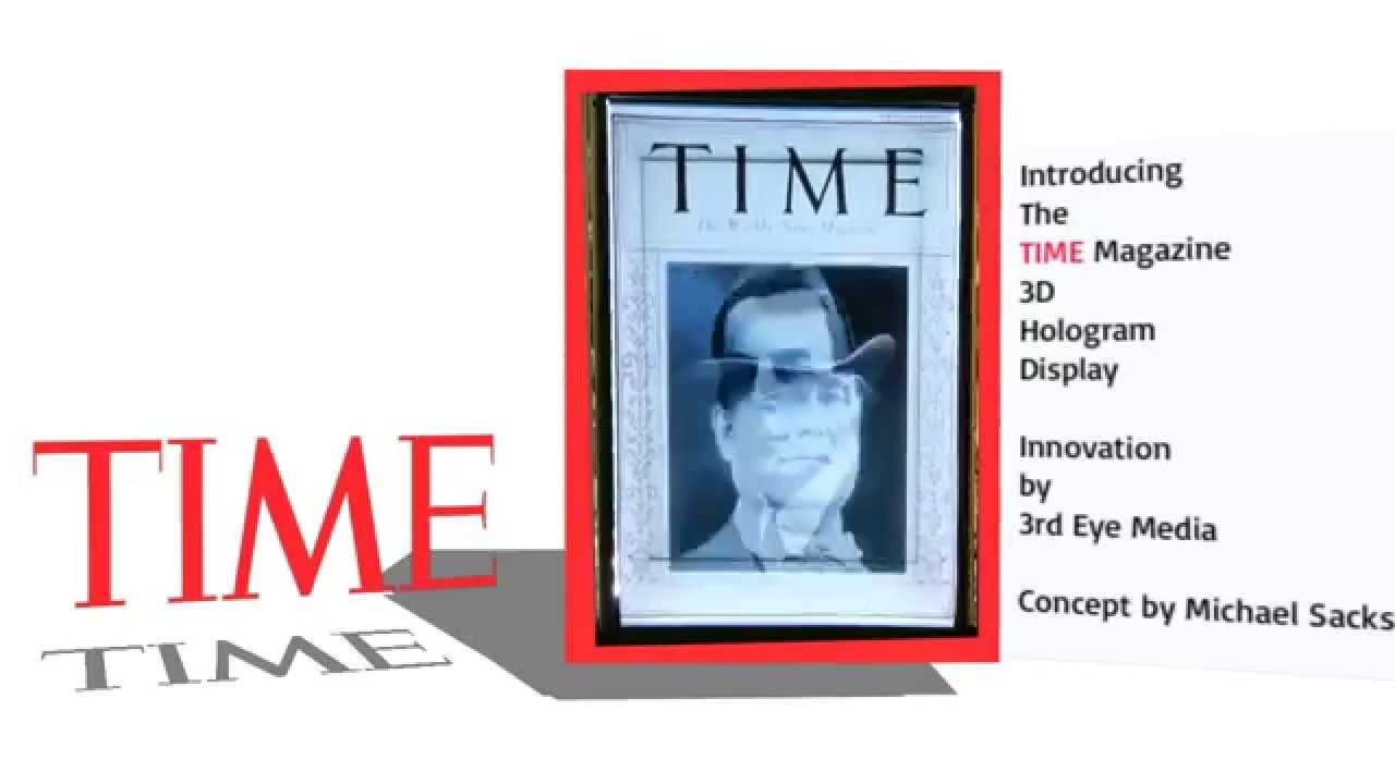 Time Magazine 3D Hologram Display By 3rd Eye Media - YouTube