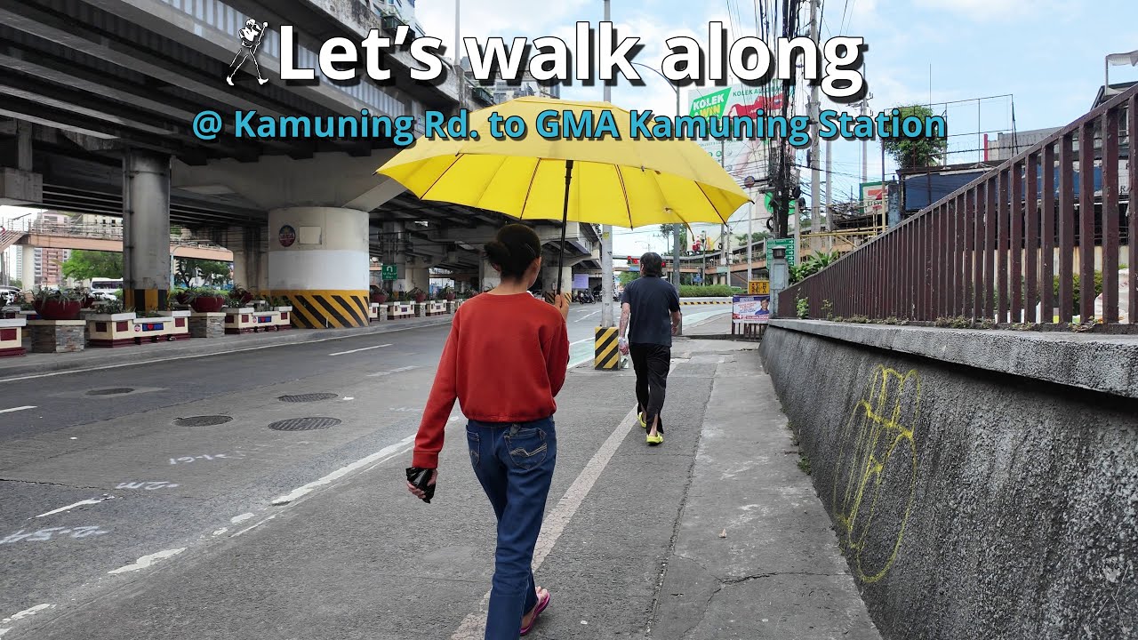 Walking Along Kamuning Road to GMA Kamuning Station | A Quick Stroll in ...