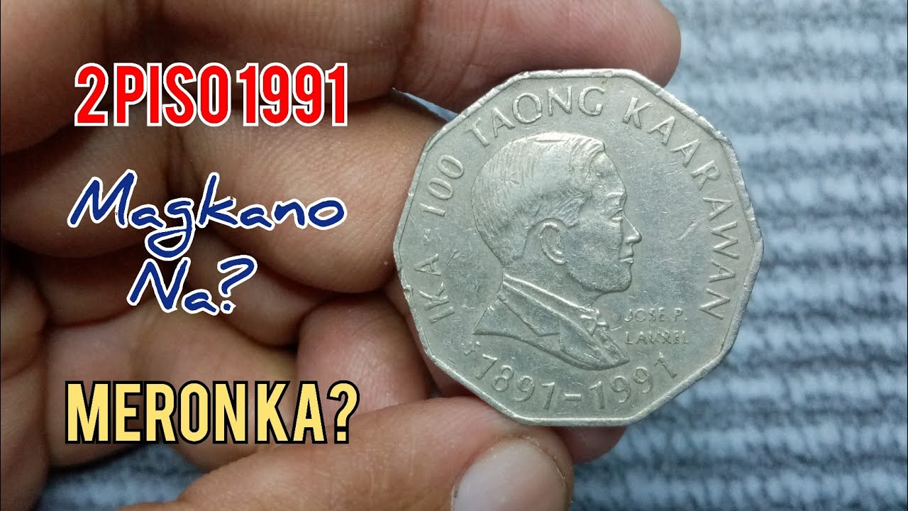 2 Piso 1991 Commemorative Coin Value Update YouTube 2-piso-1991-commemorative-coin-value-update-youtube