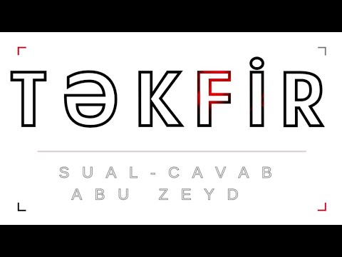 ⛔️TƏKFİR Sual-Cavab (22.10.22)  Abu Zeyd 📚