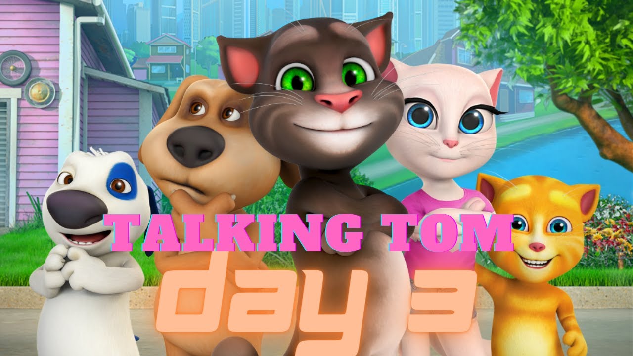 TALKING TOM 2023 DAY 3 My Talking Tom Funny Cat Mini Games - YouTube