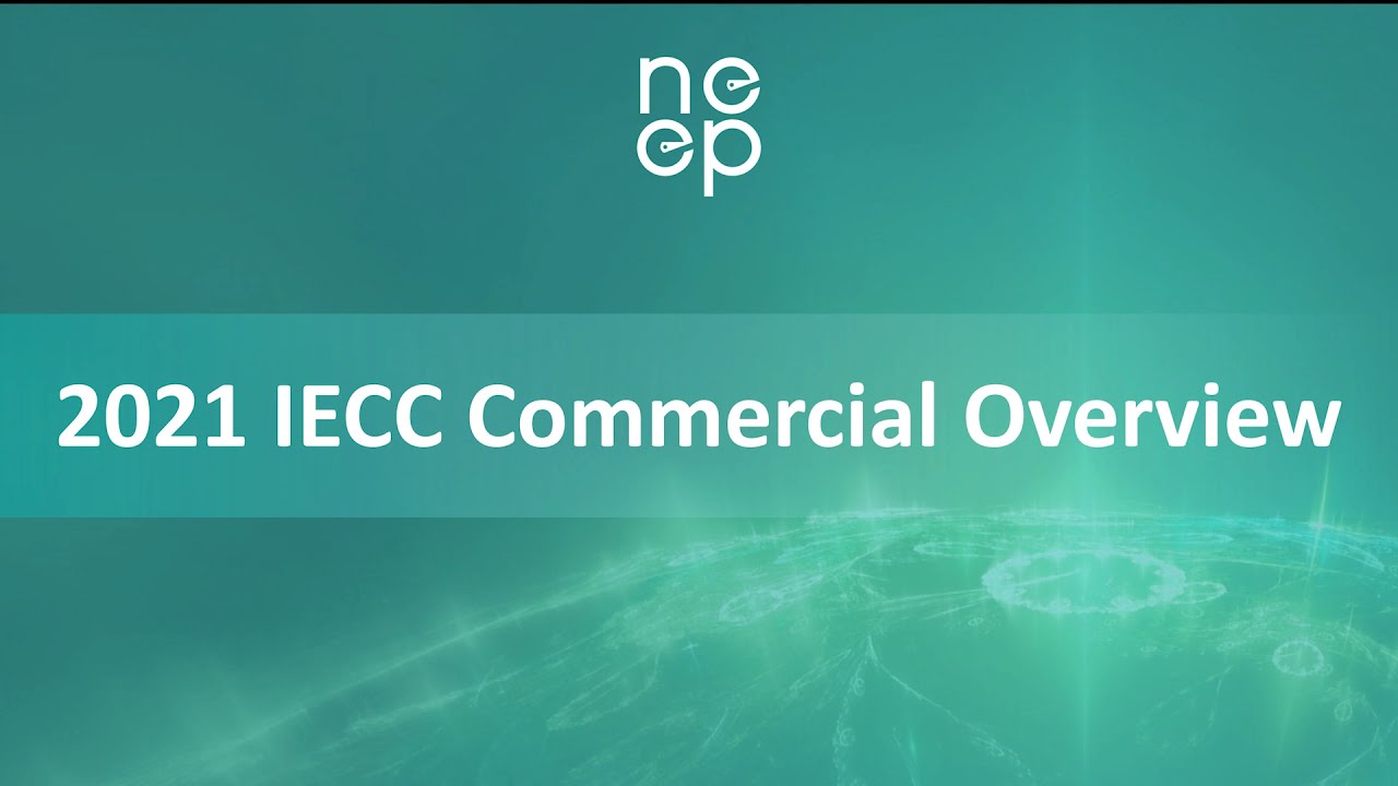 2021 IECC Commercial Overview - YouTube