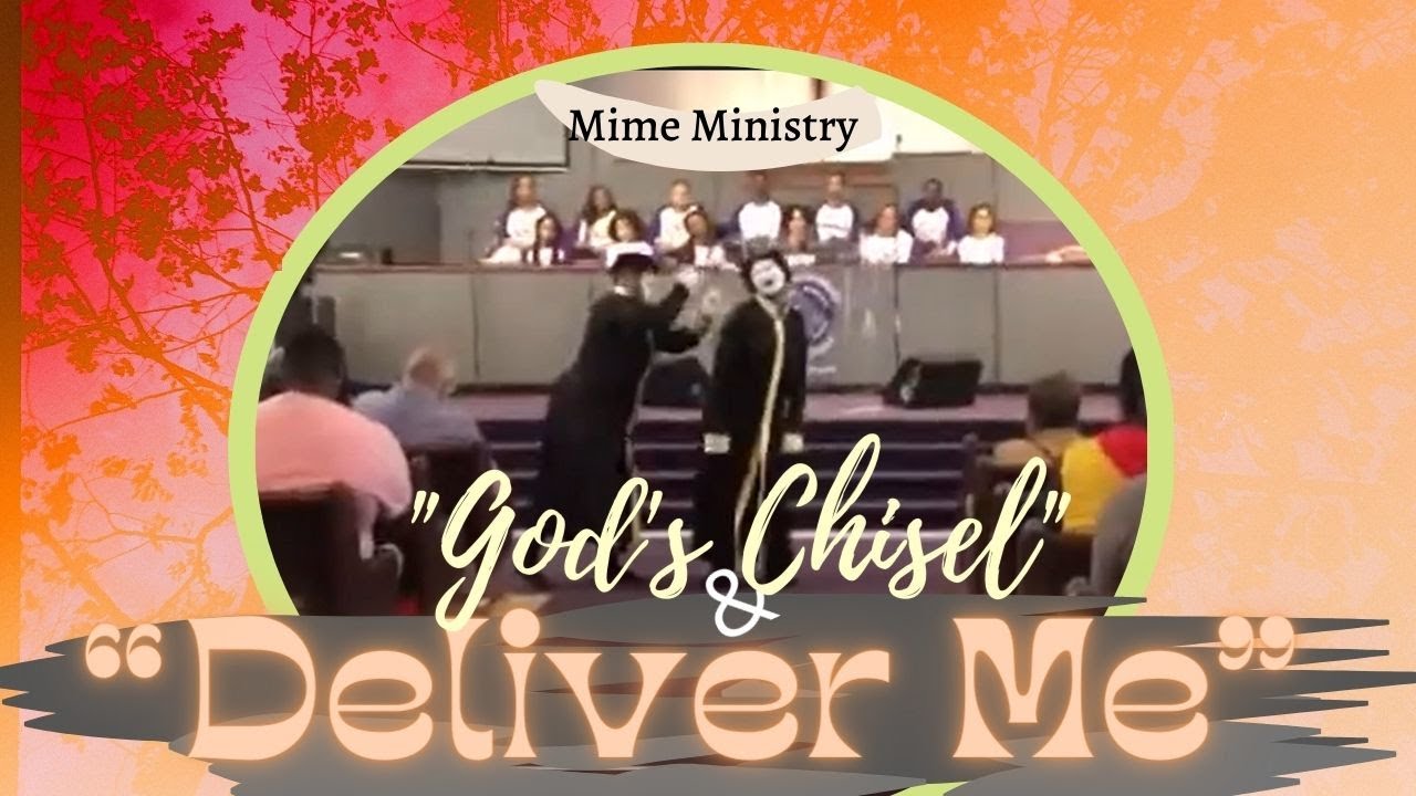 Mime Ministry ~ "GOD'S CHISEL" ('A CONVERSATION WITH GOD')" BY THE SKIT ...