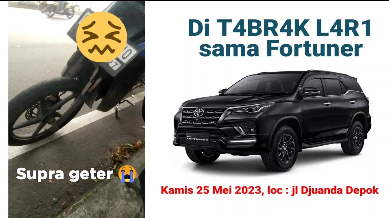 DI T4BR4K L4RI SAMA FORTUNER SPAKBOR SUPRA GETER PATAH 😤 - YouTube
