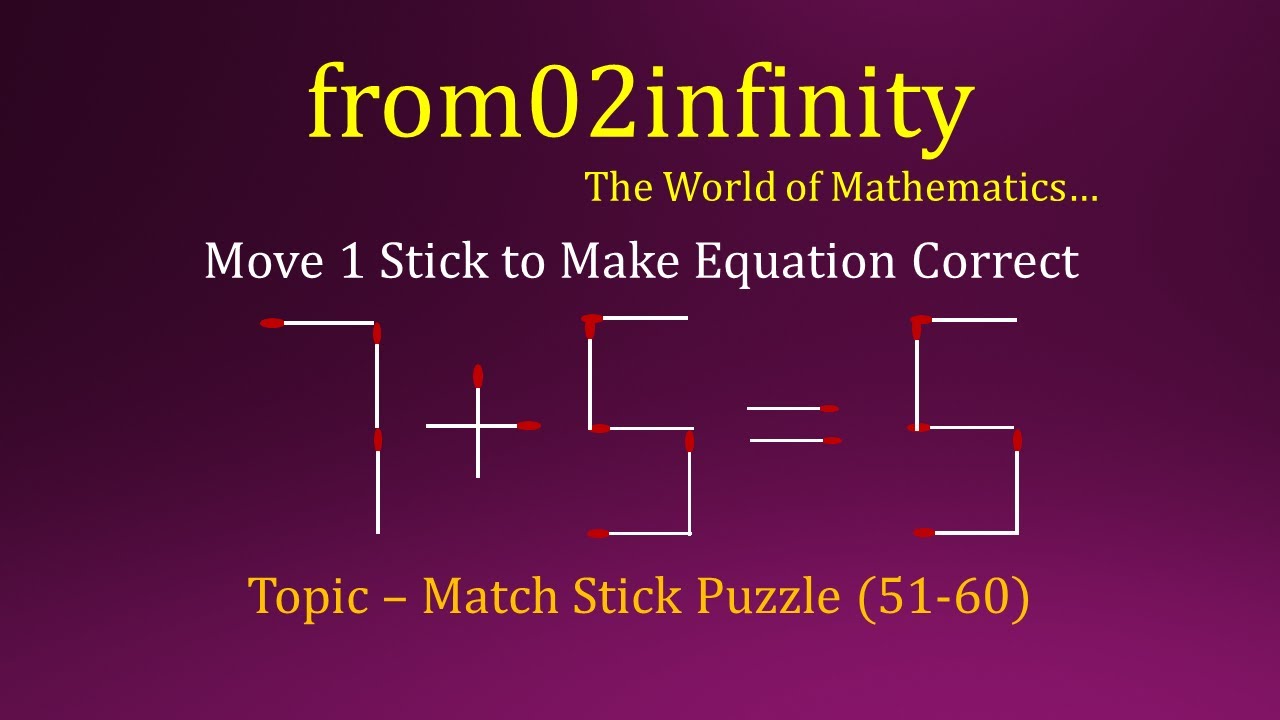 Match Stick Brain Teaser || Fix The Equation By Moving 1 Stick ...