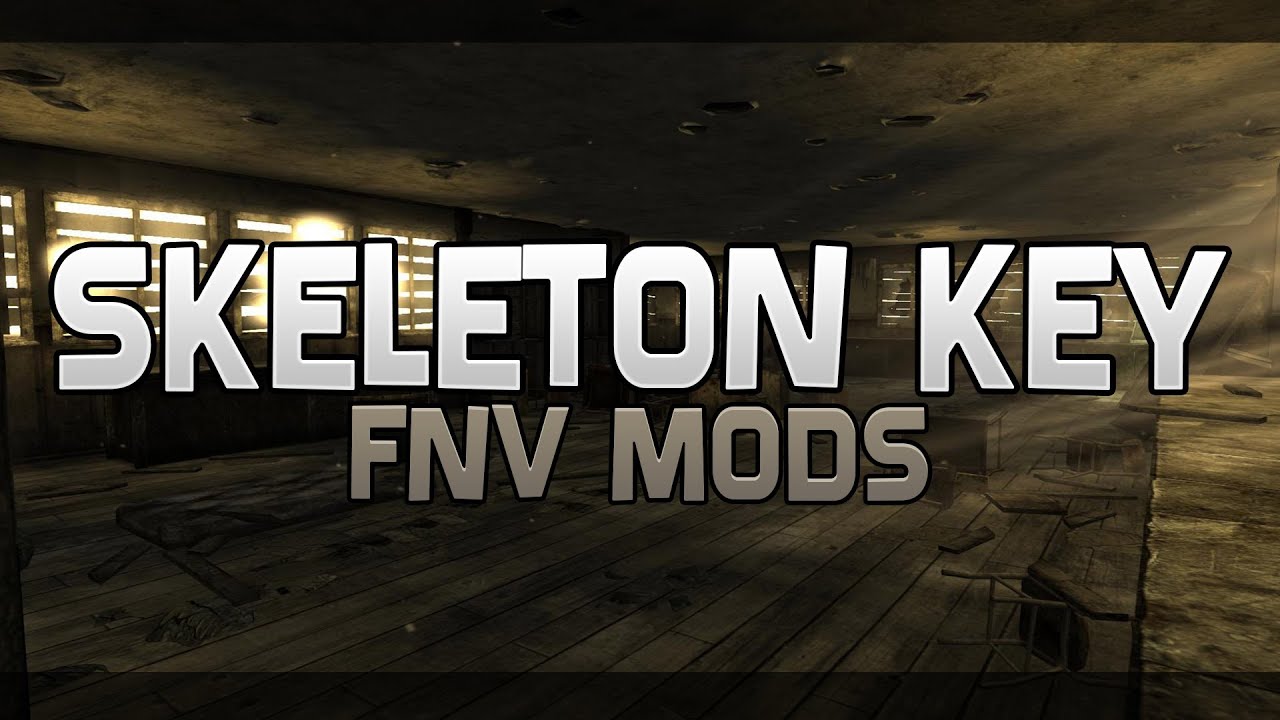 Fallout New Vegas Mods: Skeleton Key - YouTube