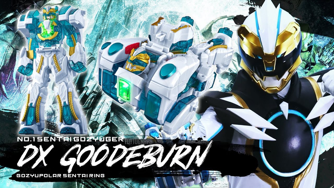 ผู้ที่แข็งแกร่งที่สุด ก็คือฉันคนนี้! - NO.1 SENTAI GOZYUGER - GOZYUPOLAR - DX GOODEBURN REVIEW ...
