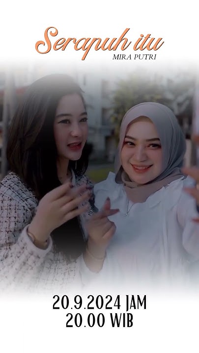 Full Video #SerapuhItu #MiraPutri udah tayang di YT #PlanetMusikDigital #shorts - YouTube