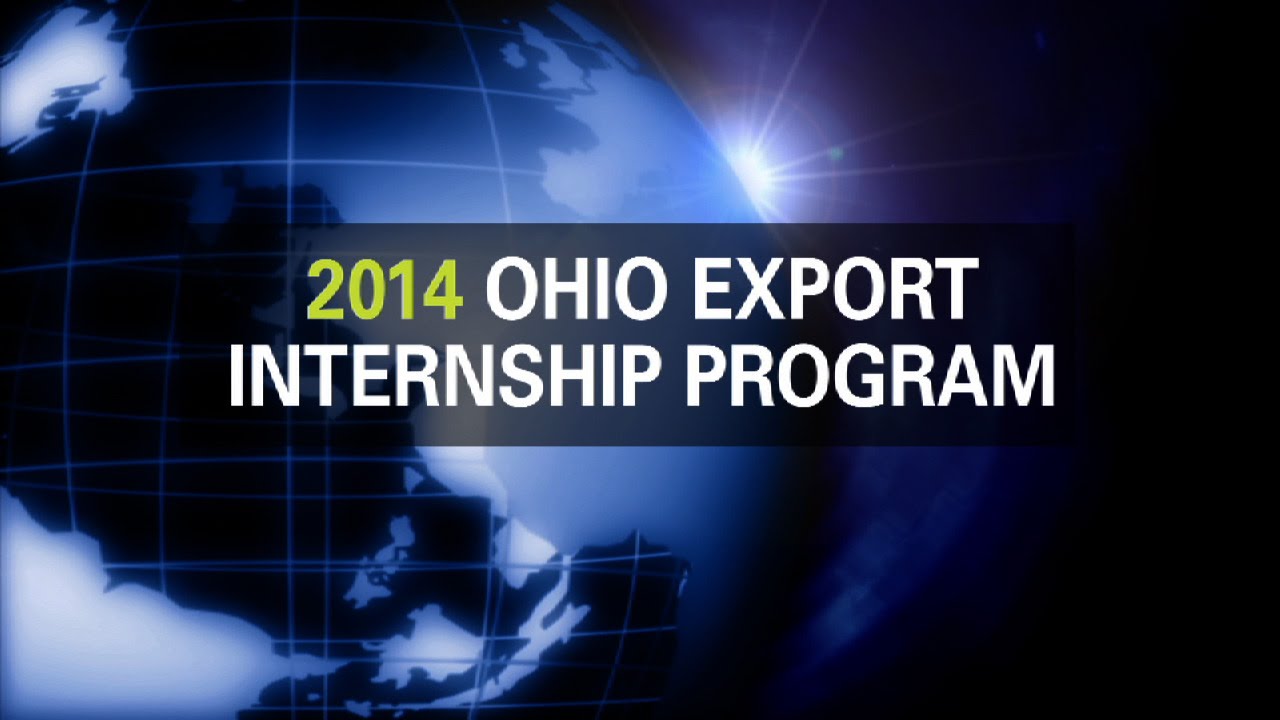 2014 Ohio Export Internship Program - YouTube