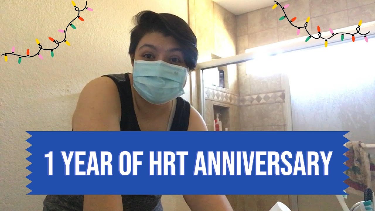 1 Year of HRT Anniversary! - YouTube