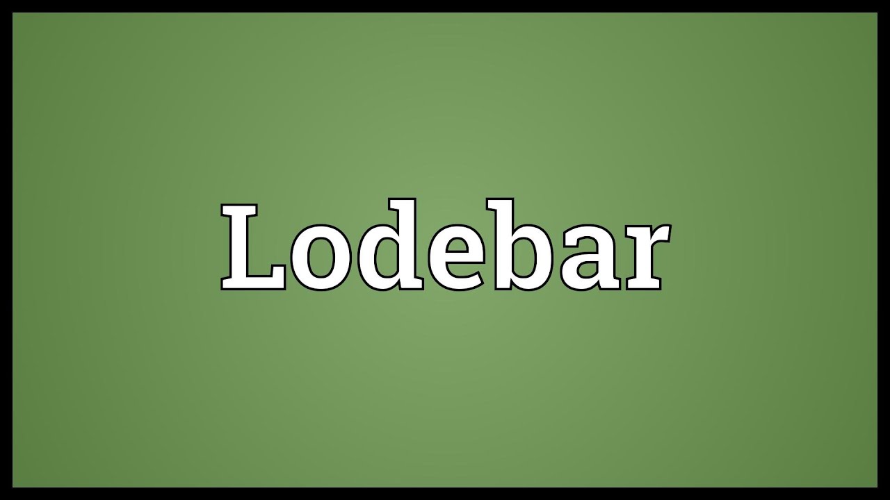 Lodebar Meaning - YouTube