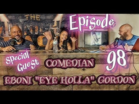 COMEDIAN Eboni "EYE HOLLA" Gordon - The Midnight Paco Podcast- Episode ...