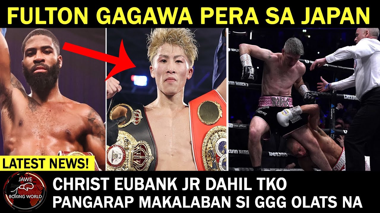 Stephen Fulton Gagawa Daw Ng Pera Sa Japan,Christ Eubank Jr Dahil TKO ...