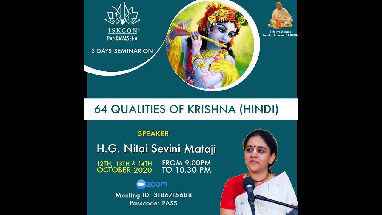 64 QUALITIES OF KRISHNA DAY 1 ।। H.G. NITAI SEVINI MATAJI ।। BY ISKCON ...