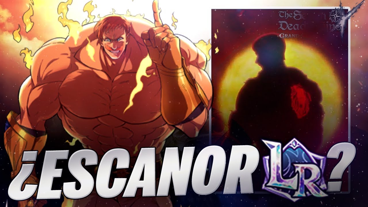 ESCANOR es el PRÓXIMO LR!? - YouTube