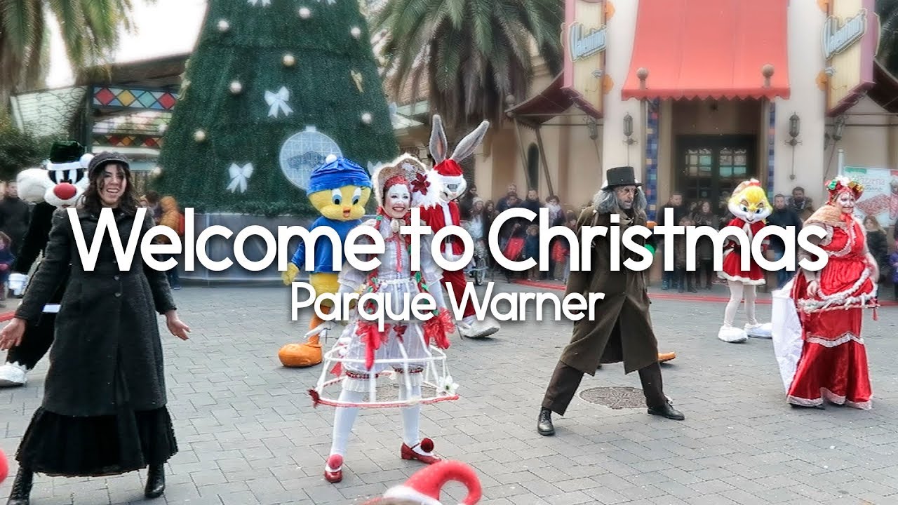 Welcome to Christmas - Parque Warner 2017 - YouTube