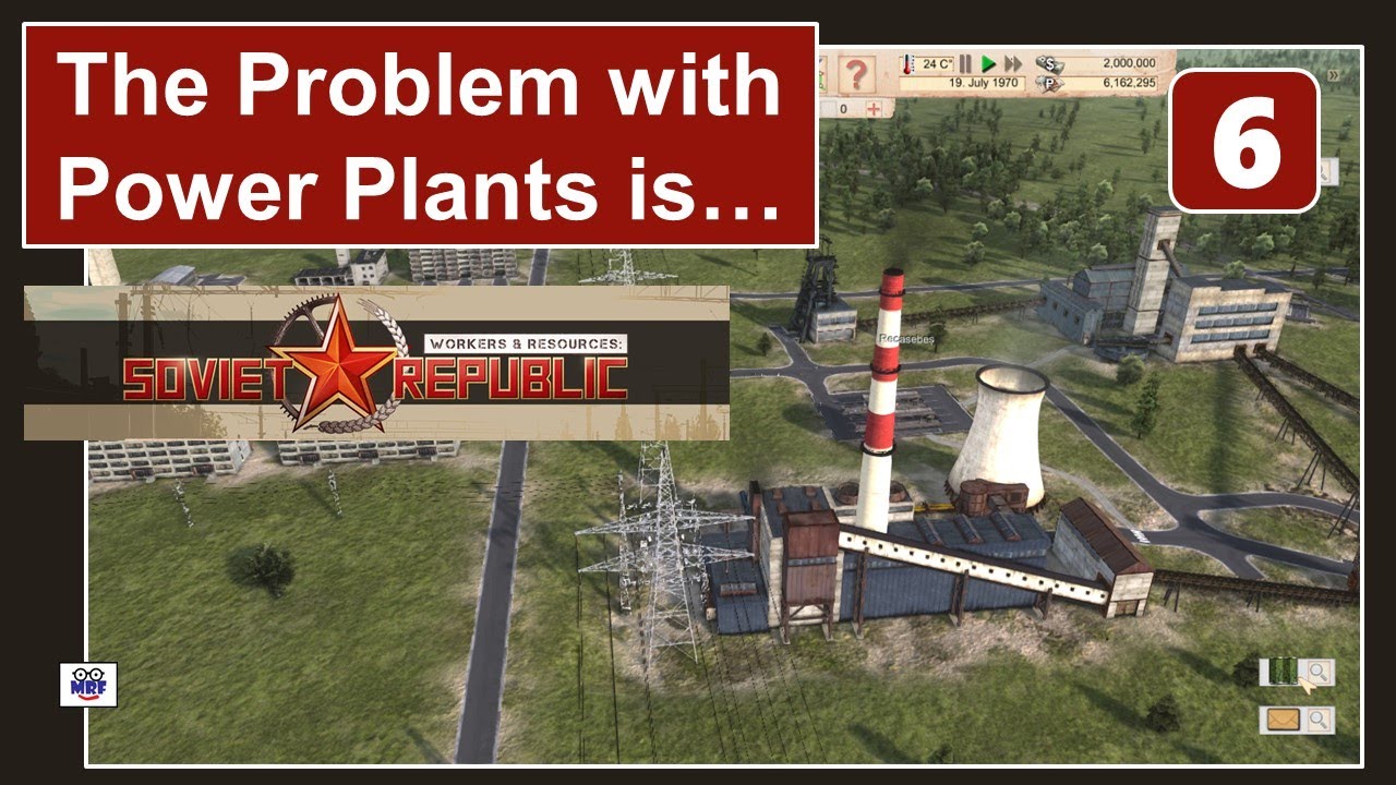 The Problem with Power Plants is... - Episode # 6 - Workers and ...