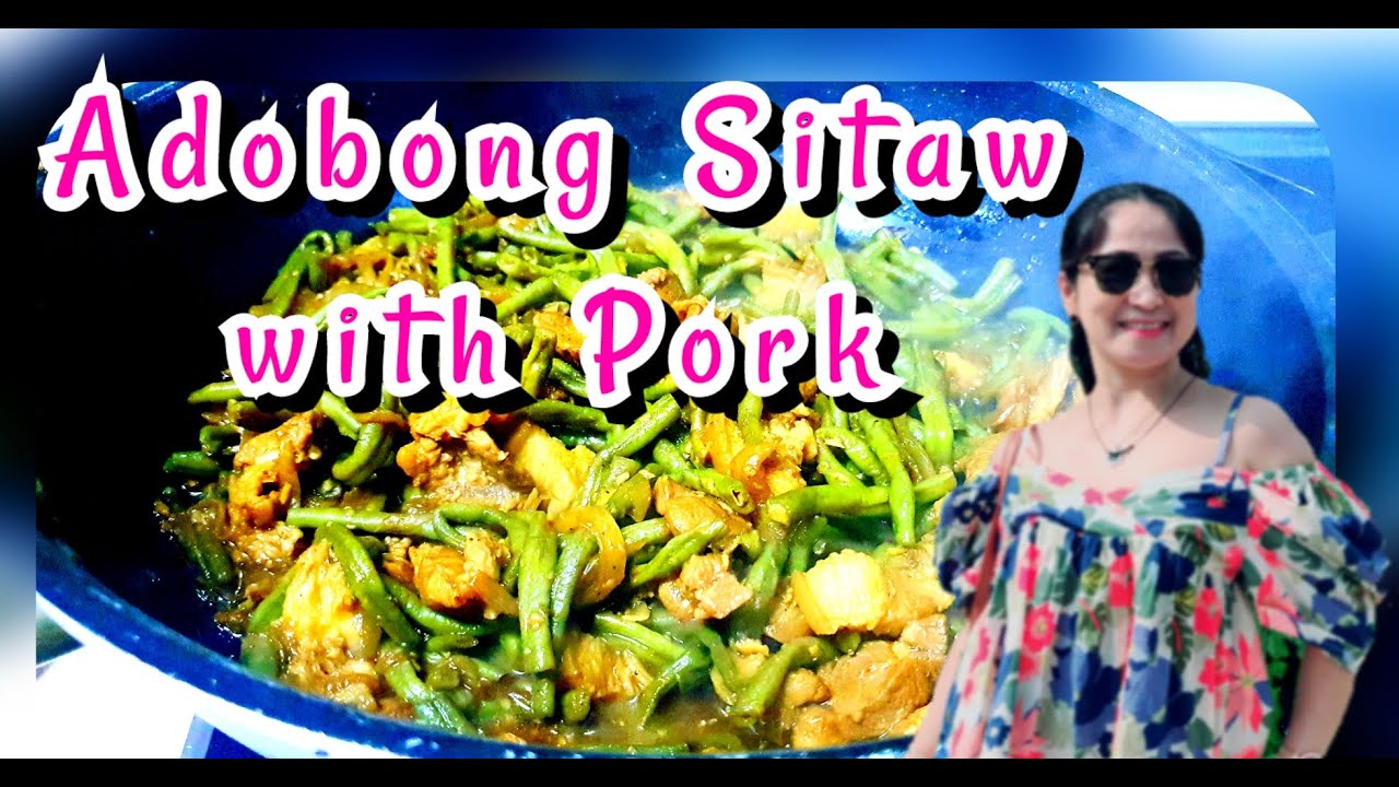vlOg #18. Adobong Sitaw | Frozen na Sitaw - YouTube