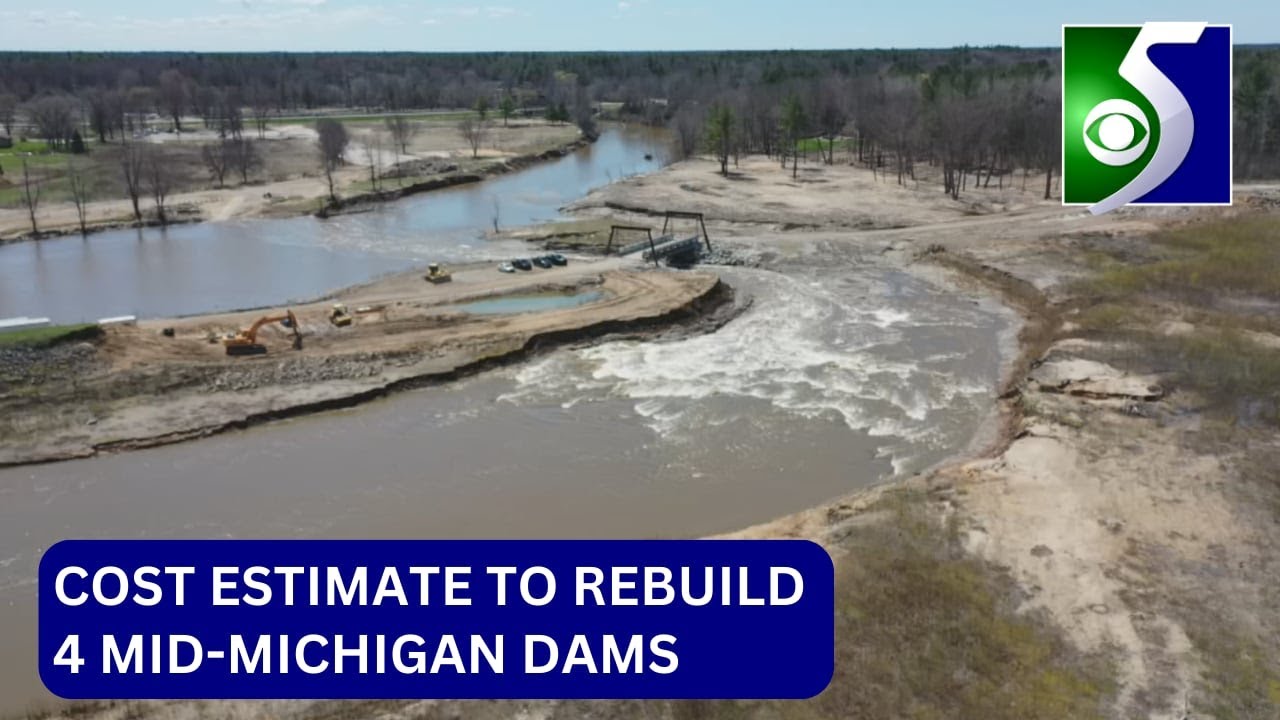 Task force announces cost estimate to rebuild 4 mid-Michigan dams - YouTube