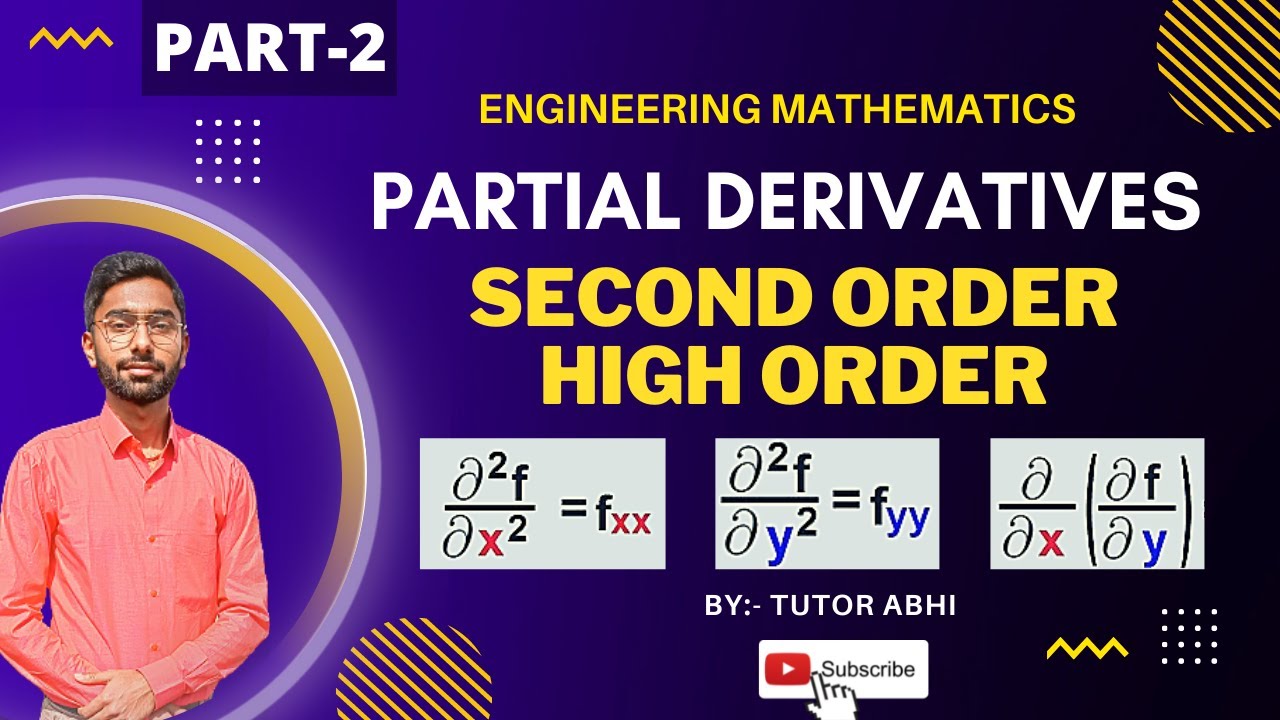 Partial Derivatives Of High Order | Second Order | M-3 Engineering ...