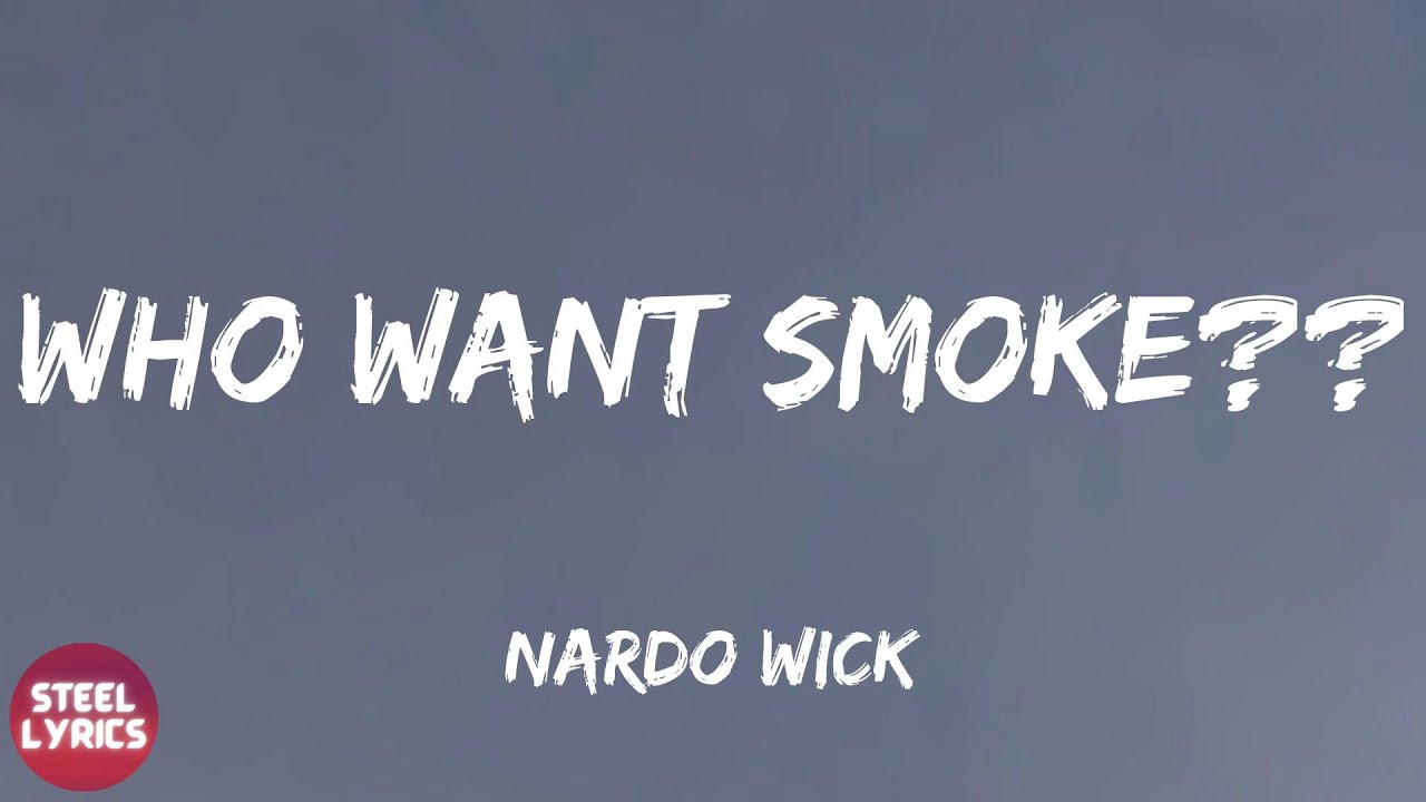 Nardo Wick - Who Want Smoke?? (feat. G Herbo, Lil Durk & 21 Savage ...