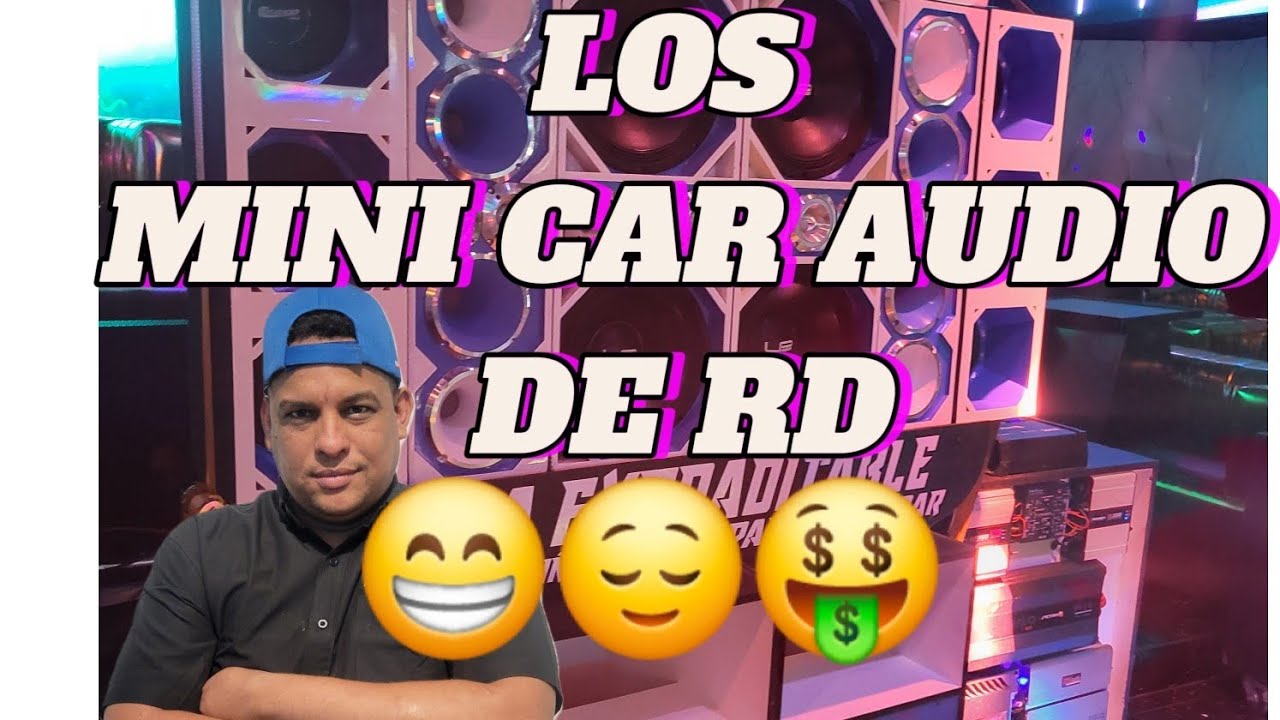 NUEVA CATEGORÍA DEL CAR AUDIO EN RD - YouTube