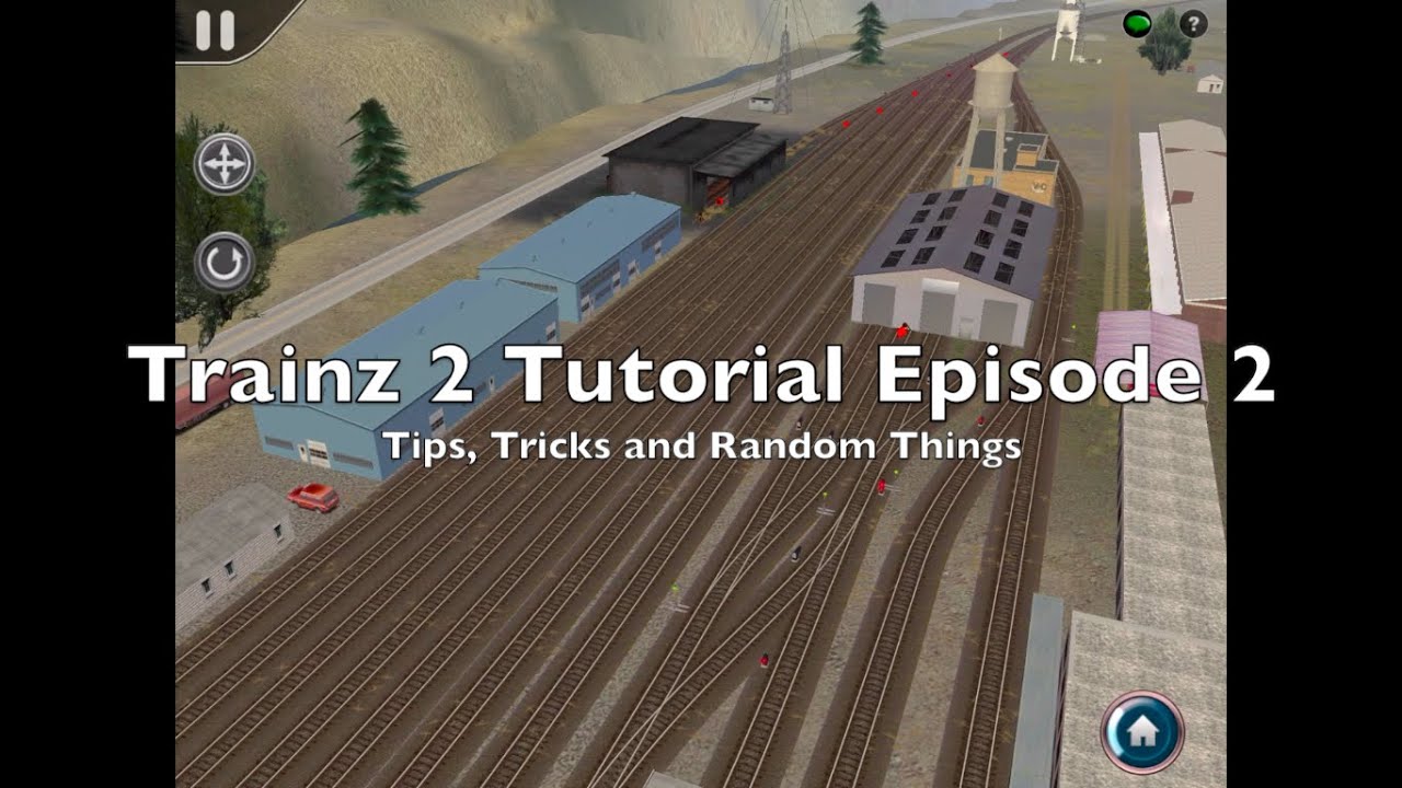 Trainz 2 Tutorial EP2: Tips, Tricks, and Random Things - YouTube