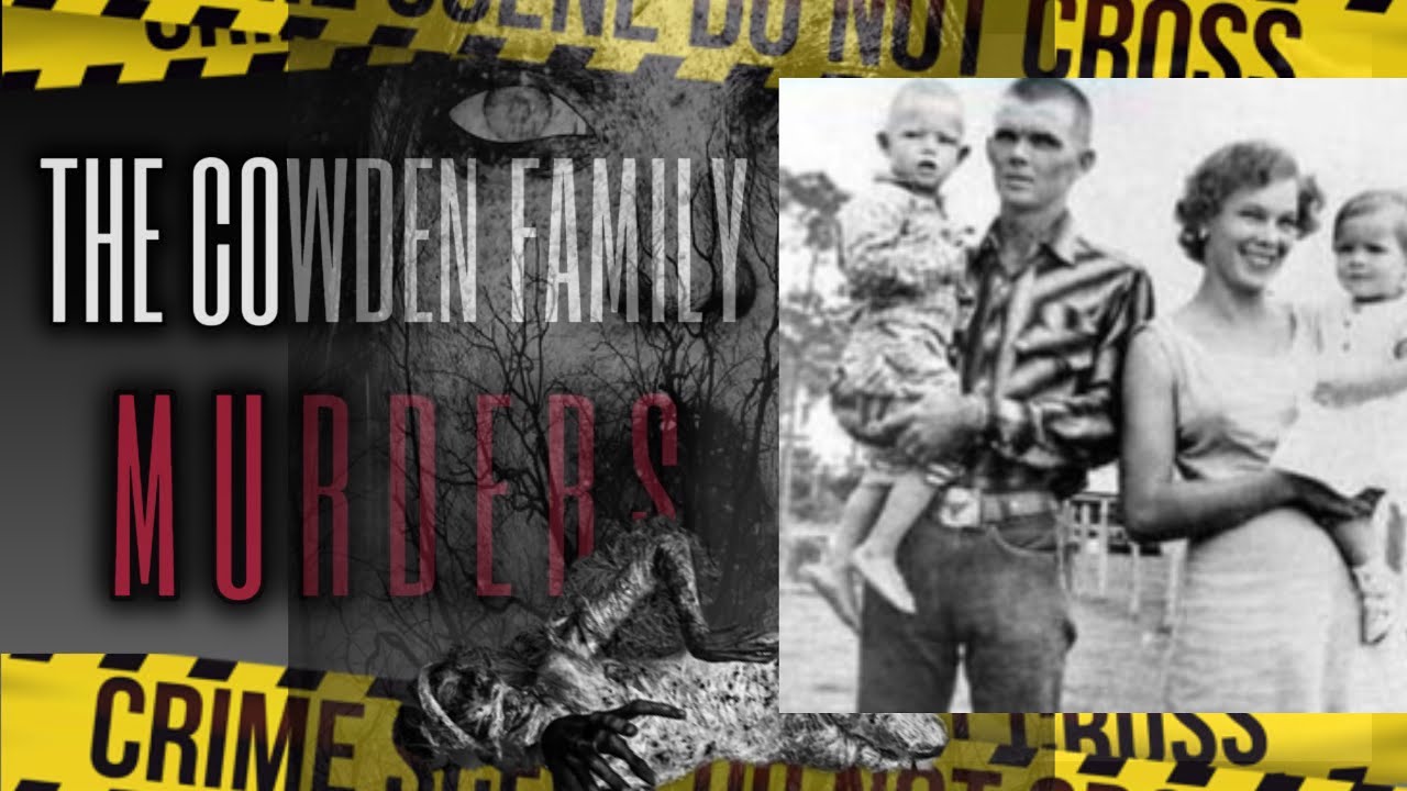 The Bizarre & Unexplained Cowden Family Murders - YouTube