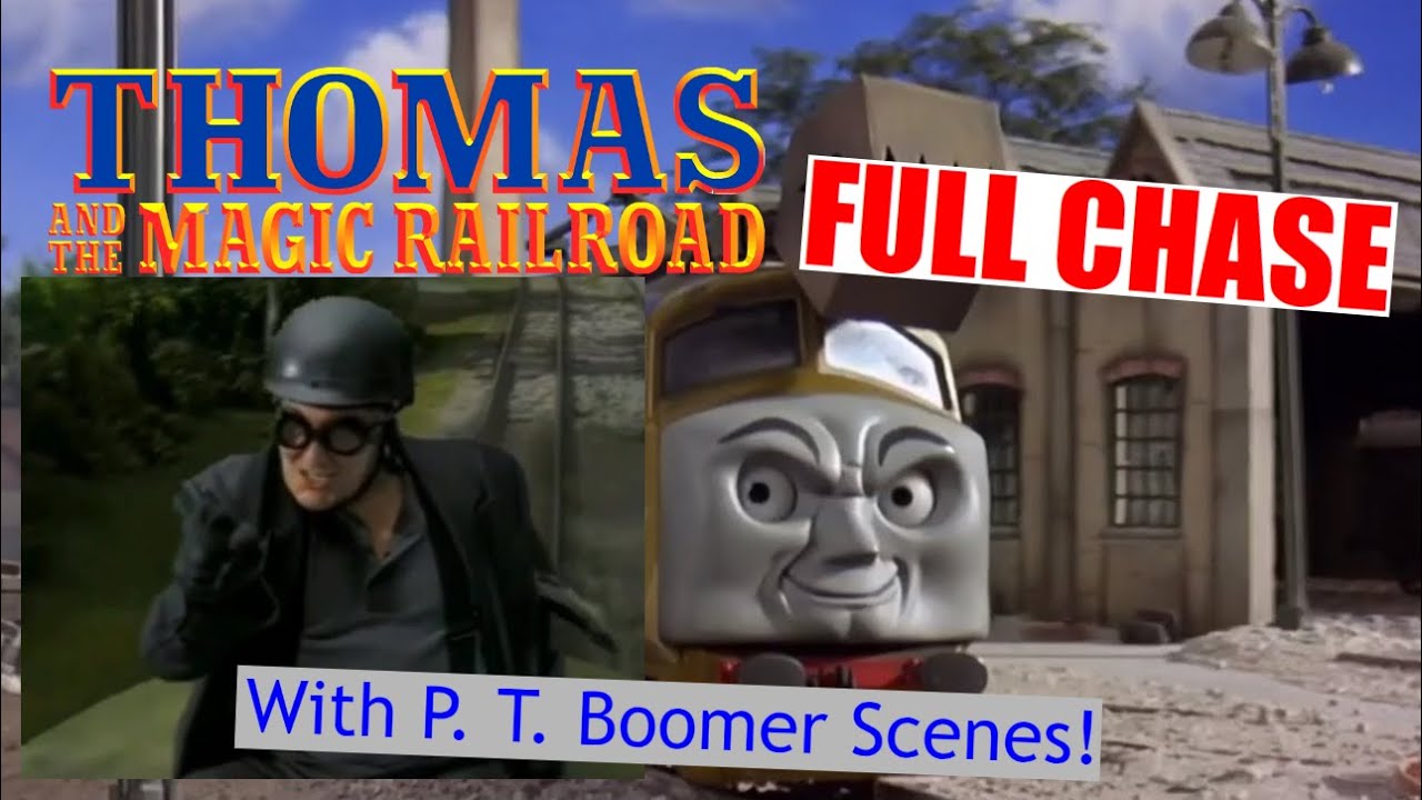 Thomas and the Magic Railroad Full Chase with P. T. Boomer Scenes - YouTube