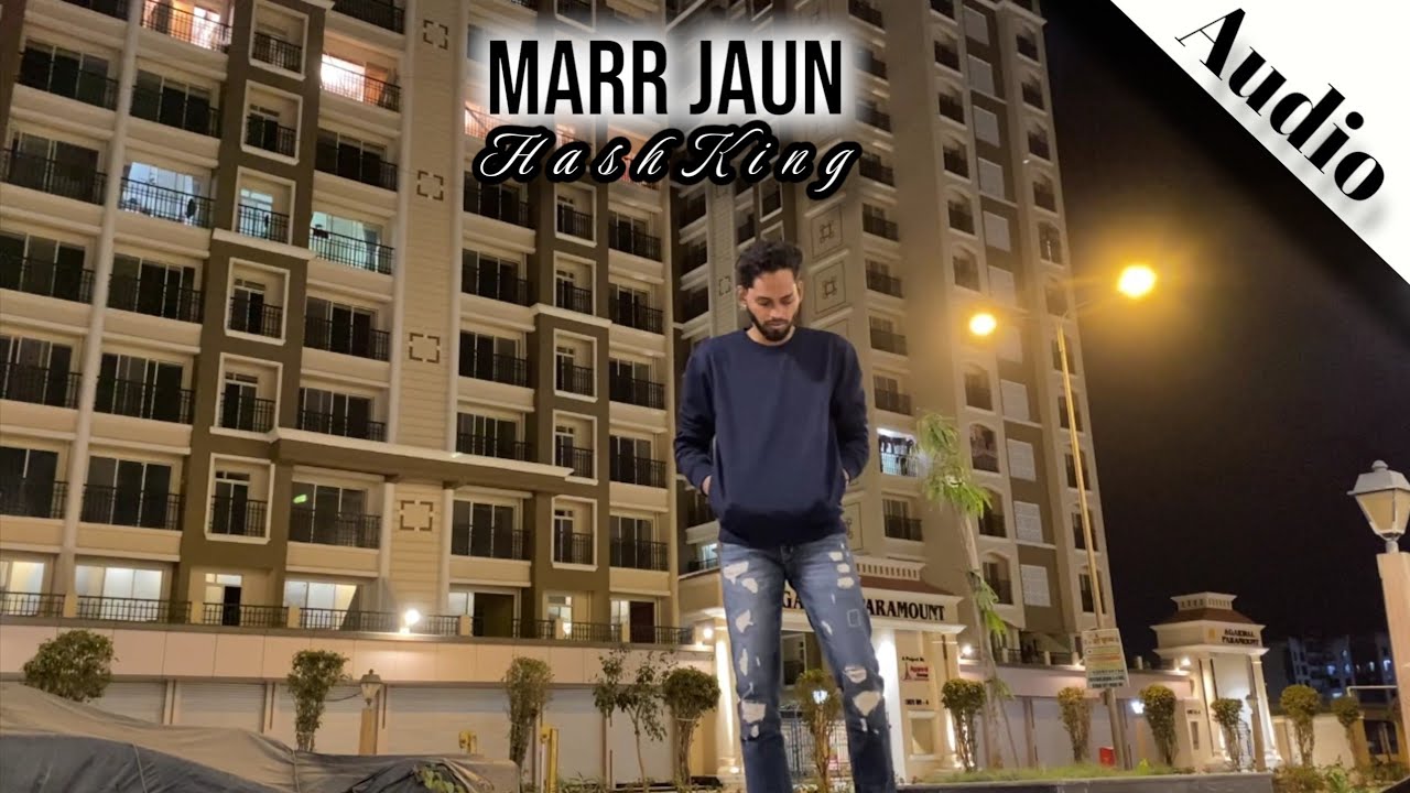 Marr Jaun | Hindi Sad Rap Song | HashKing Muzix - YouTube