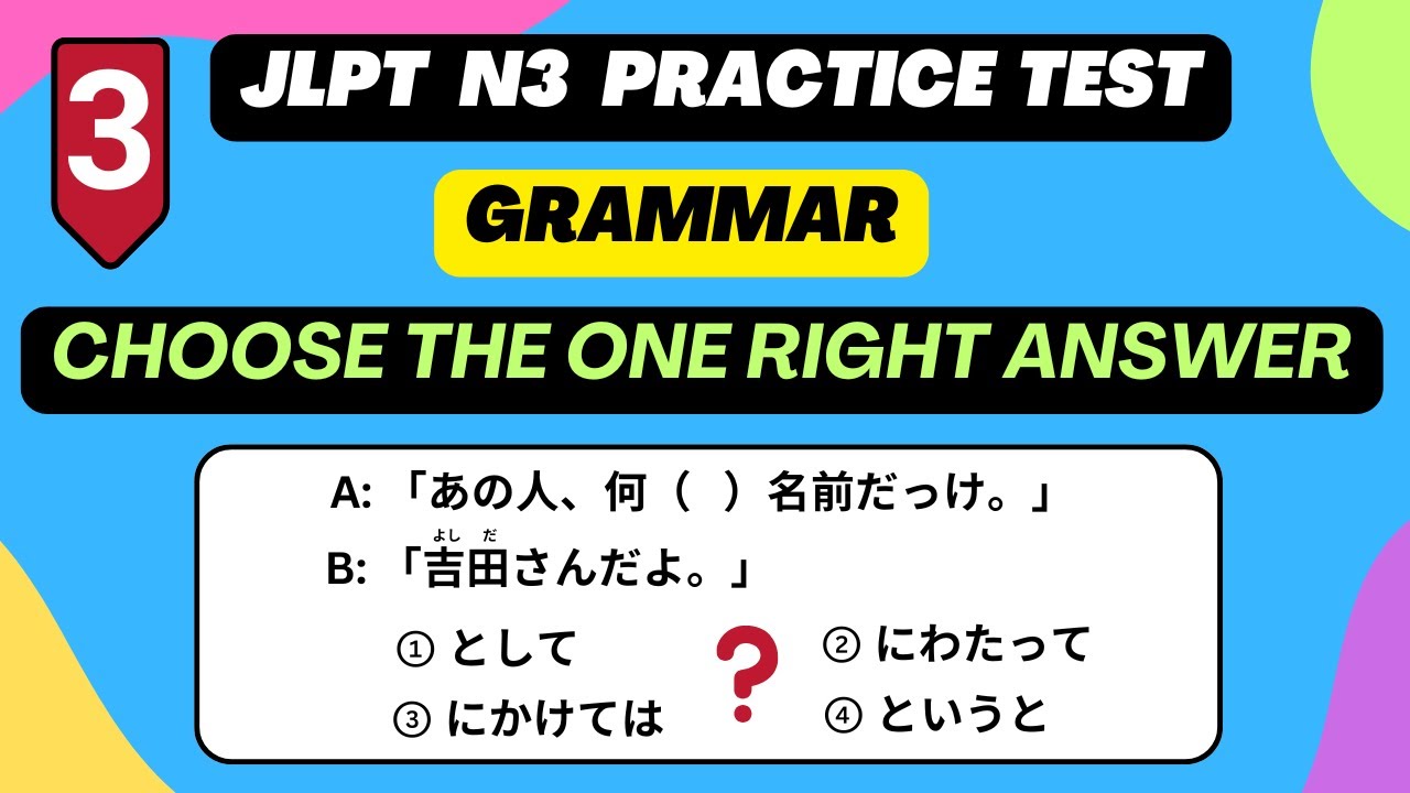 JLPT N3 Practice Test GRAMMAR #03 - YouTube