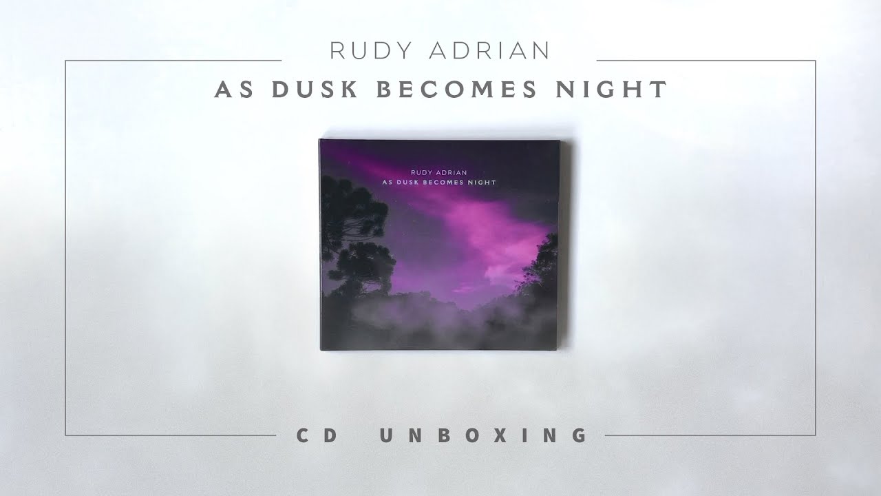 Rudy Adrian – As Dusk Becomes Night – CD Unboxing - YouTube